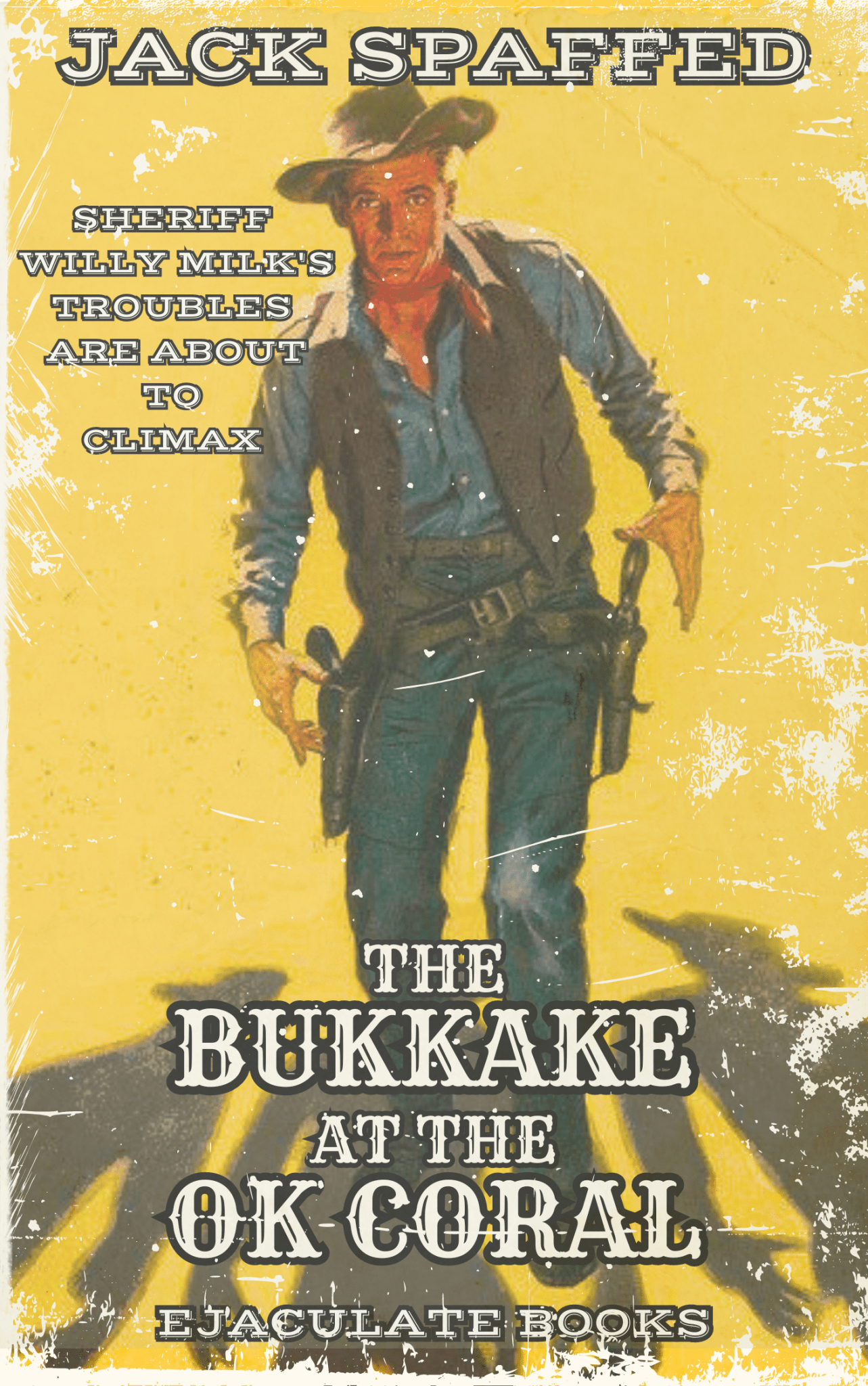 The Bukkake At The OK Coral – ForgottenBooksOrganisation